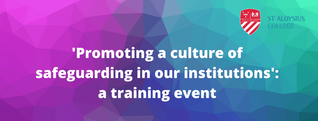 'Promoting a culture of safeguarding in our institutions': a training ...